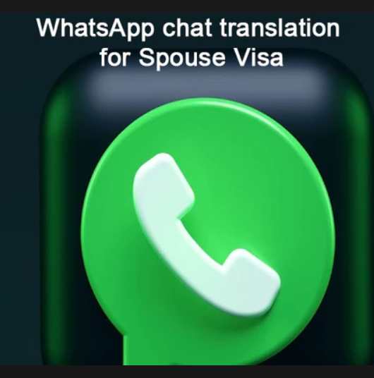 Certified and Notarized WhatsApp Chat Translation for Spouse Visa: You ...